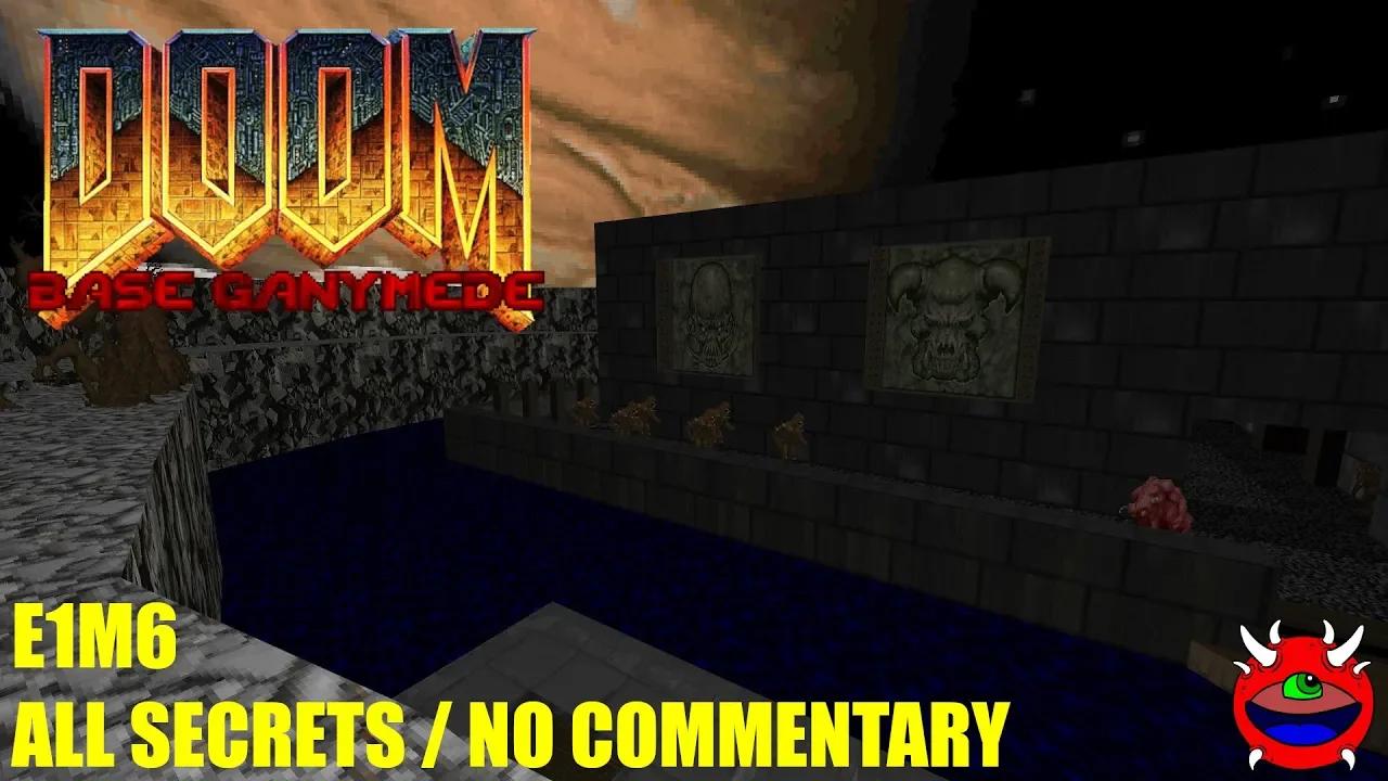 Doom: Base Ganymede - E1M6 - UVMAX No Commentary