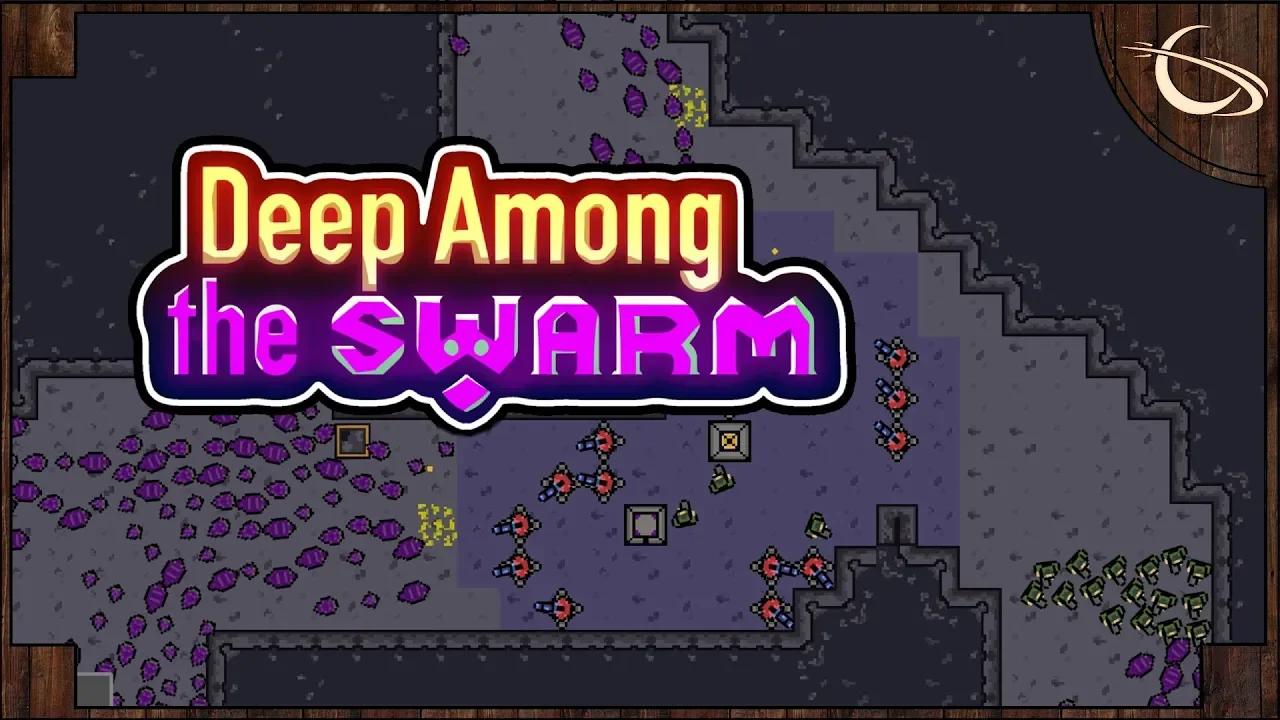 Deep Among the Swarm - (Underground Real Time Strategy & Base Defense)
