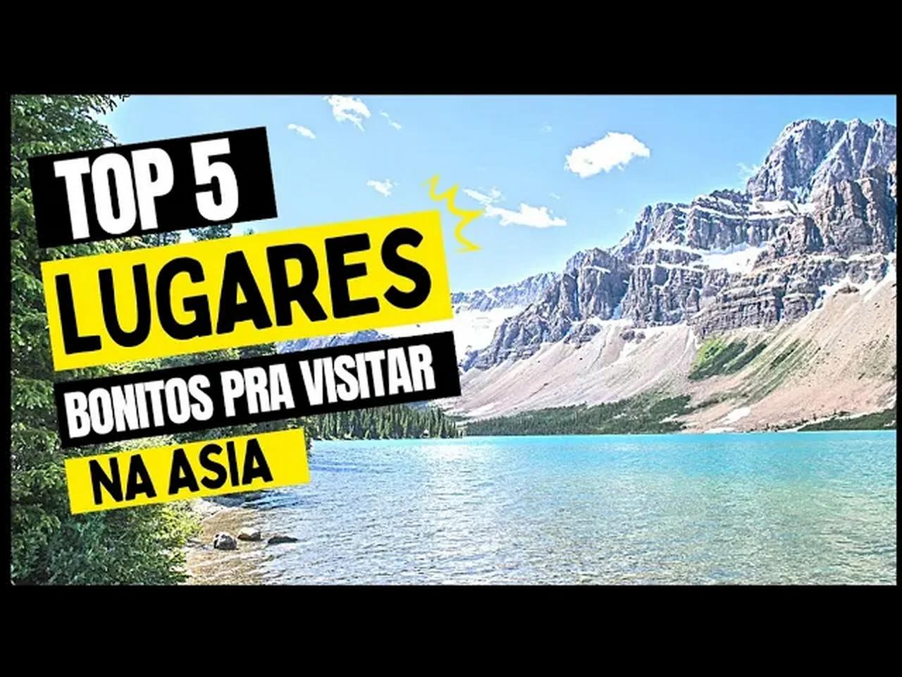 TOP 5 LUGARES MAIS BONITOS PARA SE VISITAR NA ASIA