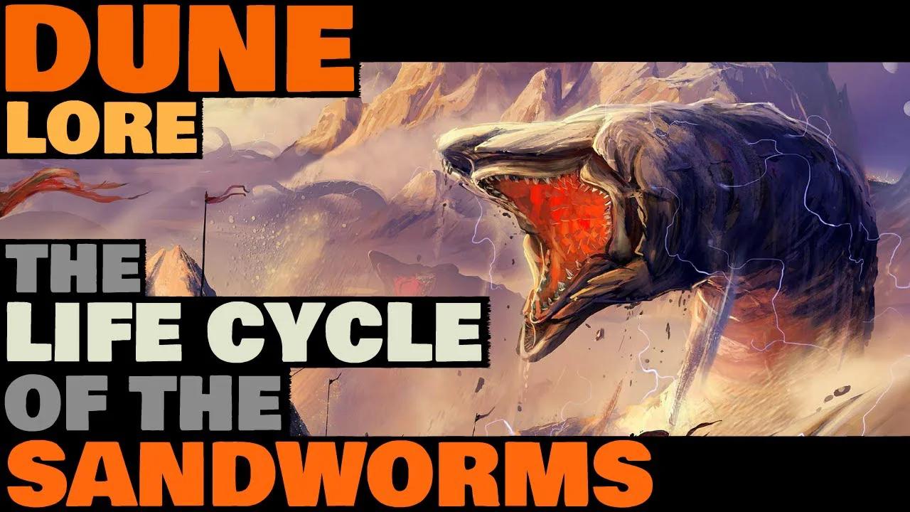 Dune Lore: The Life Cycle of the Sandworms (Shai-Hulud)