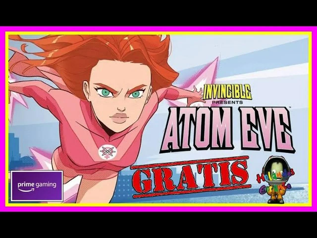 Invincible Presents: Atom Eve - 🎮 juego GRATIS 🎁 en Amazon Games!!!!!