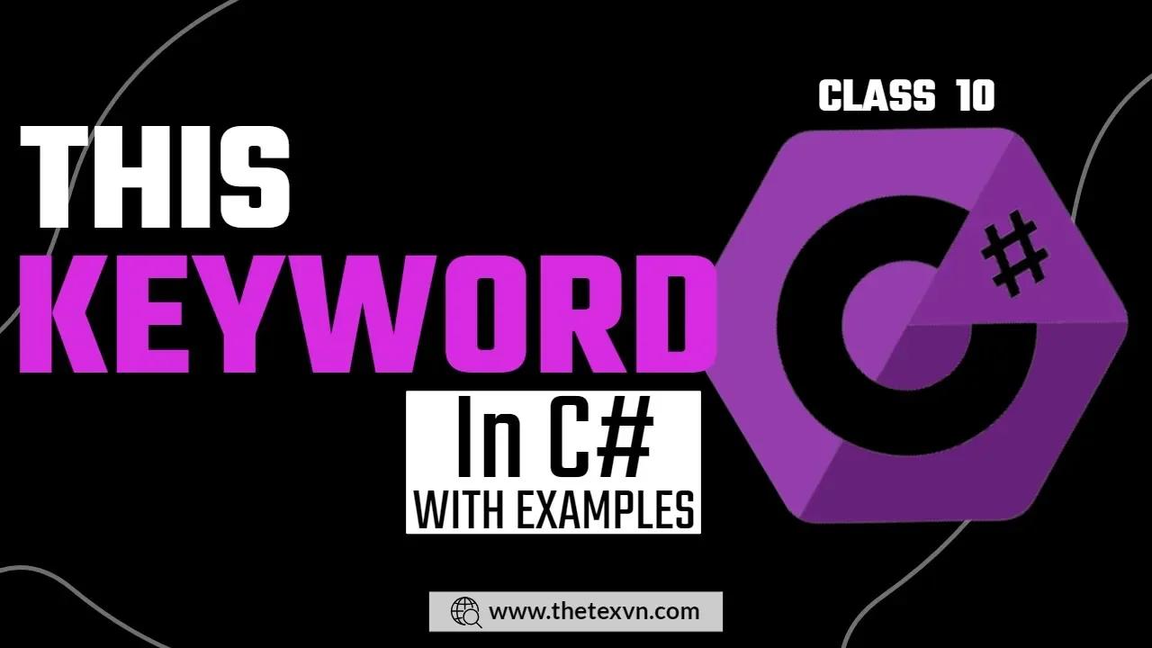 C# - "this" Keyword | C# Tutorial Class 10 in اردو/हिन्दी