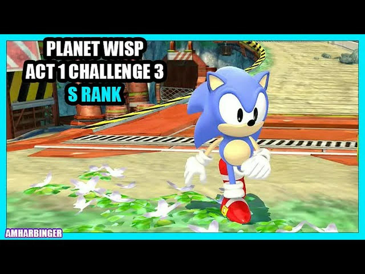 Sonic X Shadow Generations Planet Wisp Act 1 Challenge 3 S Rank Guide