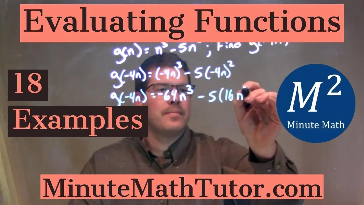 Evaluating Functions | 18 Examples
