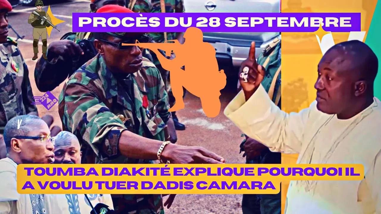 Guinée 🇬🇳 Procès du 28 Septembre : Toumba Diakité explique pourquoi il ...