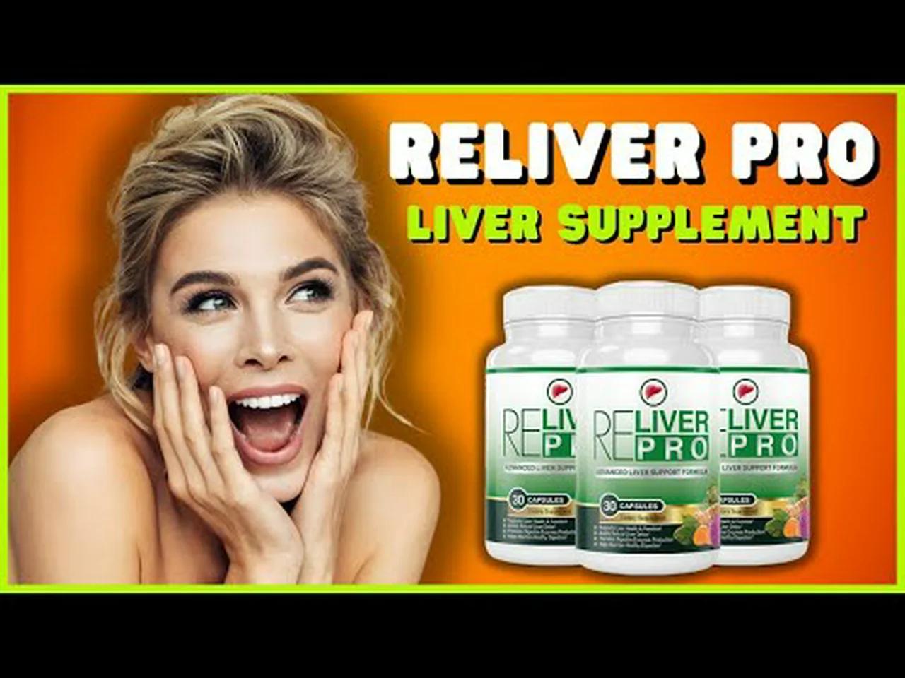RELIVER PRO SUPPLEMENT - LIVER HEALTH - RELIVER REVIEW RELIVER PRO SUPPLEMENT - LIVER HEALTH - RELIVER REVIEW