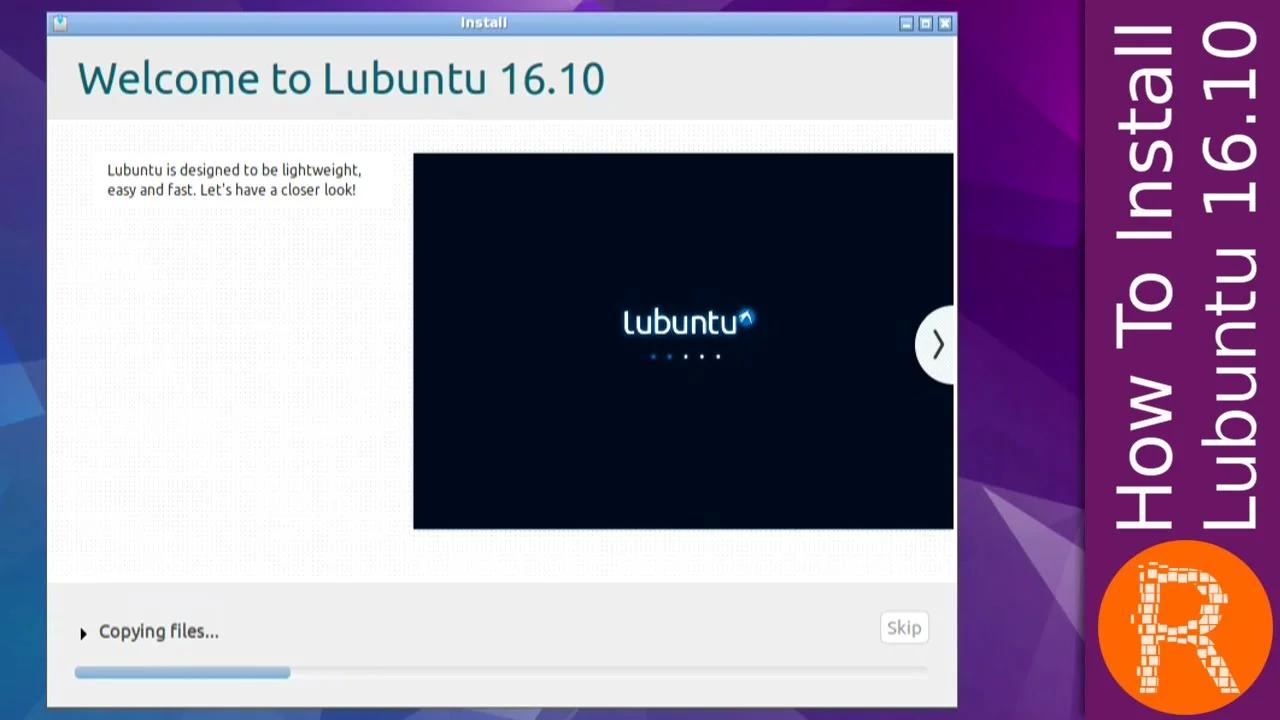 How To Install Lubuntu 16.10