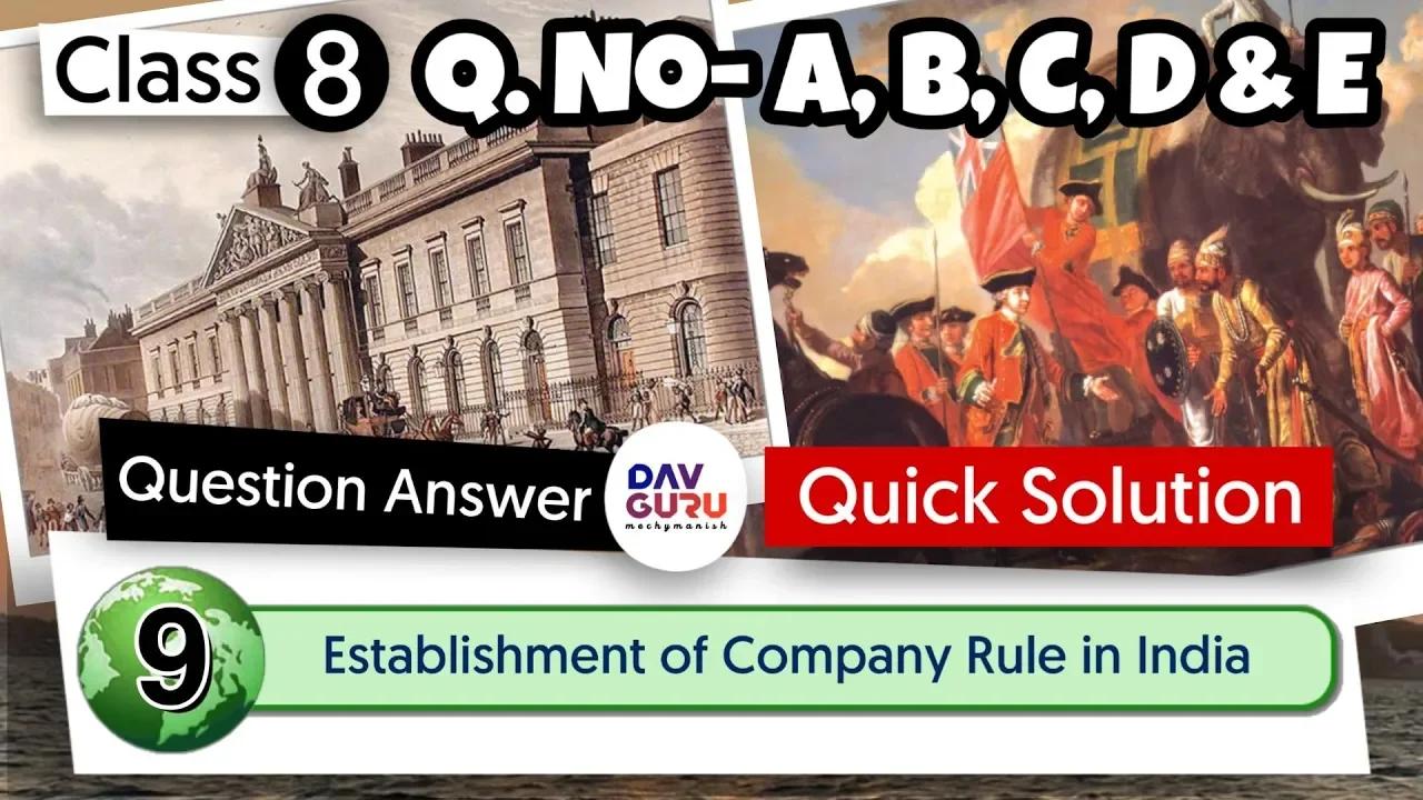 Chapter 9 | Establishment of Company Rule in India | Class 8 DAV Social ...