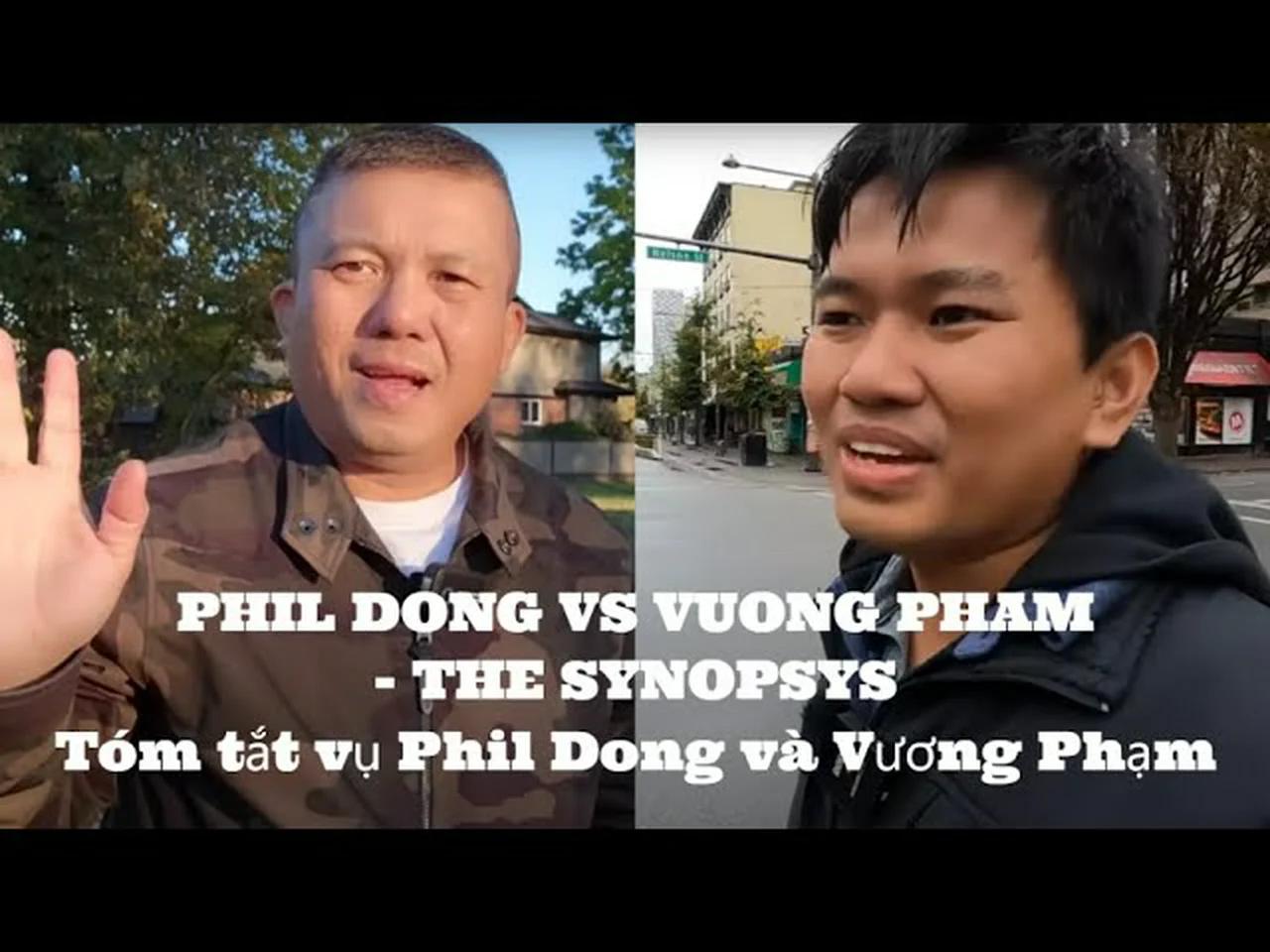 Phil Dong vs. Vuong Pham - the summary (Vietnamese-English sub)