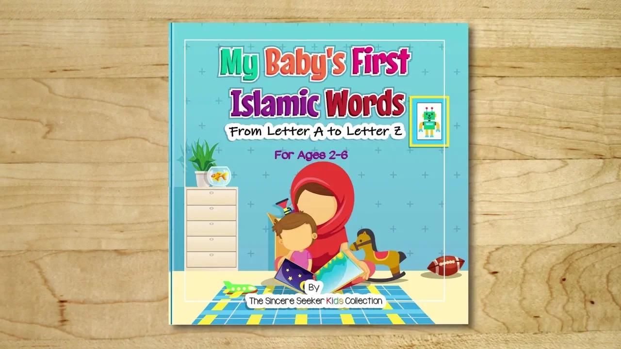 My Baby's First Islamic Words: From Letter A to Letter Z | Islamic ABC ...