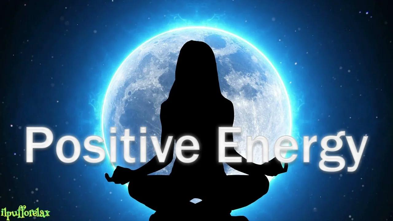 Powerful Attraction of Positive Energy Music, Meditation Music