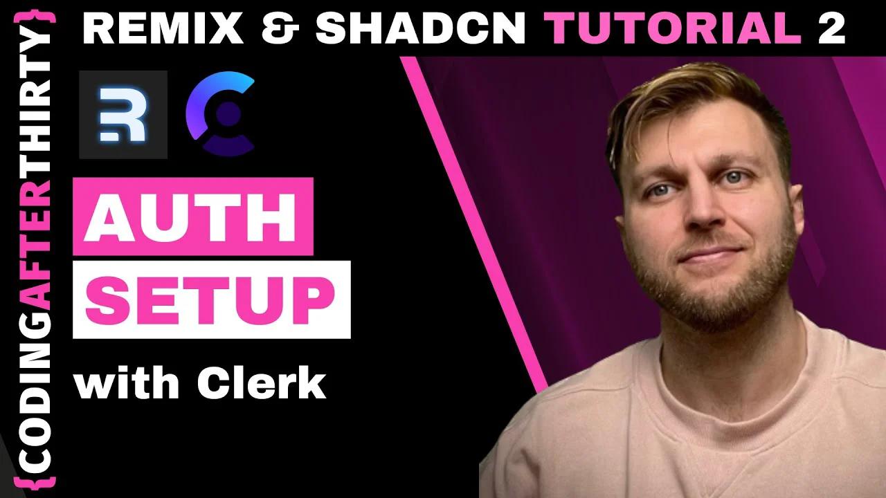 How to Set Up Authentication in Remix with Clerk: Remix JS tutorial for beginners part 2
