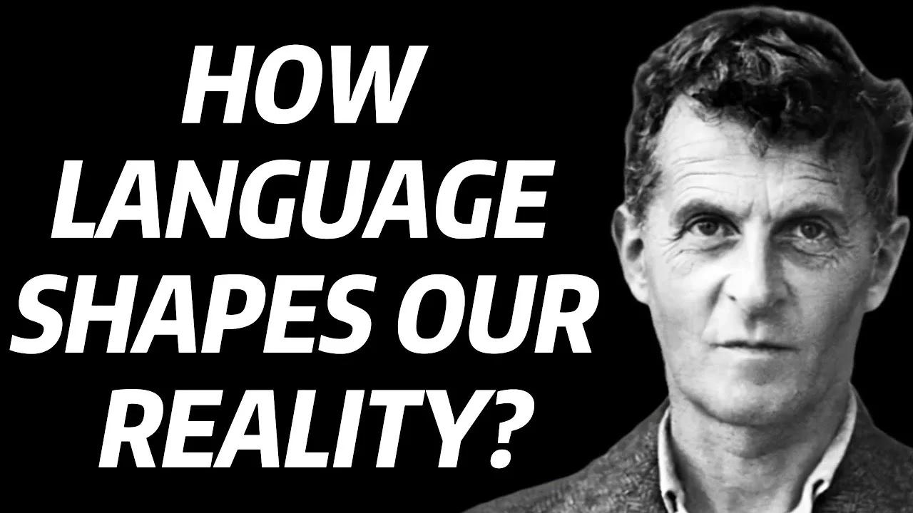 Language and Reality: Wittgenstein's Philosophy on Constructing Meaning
