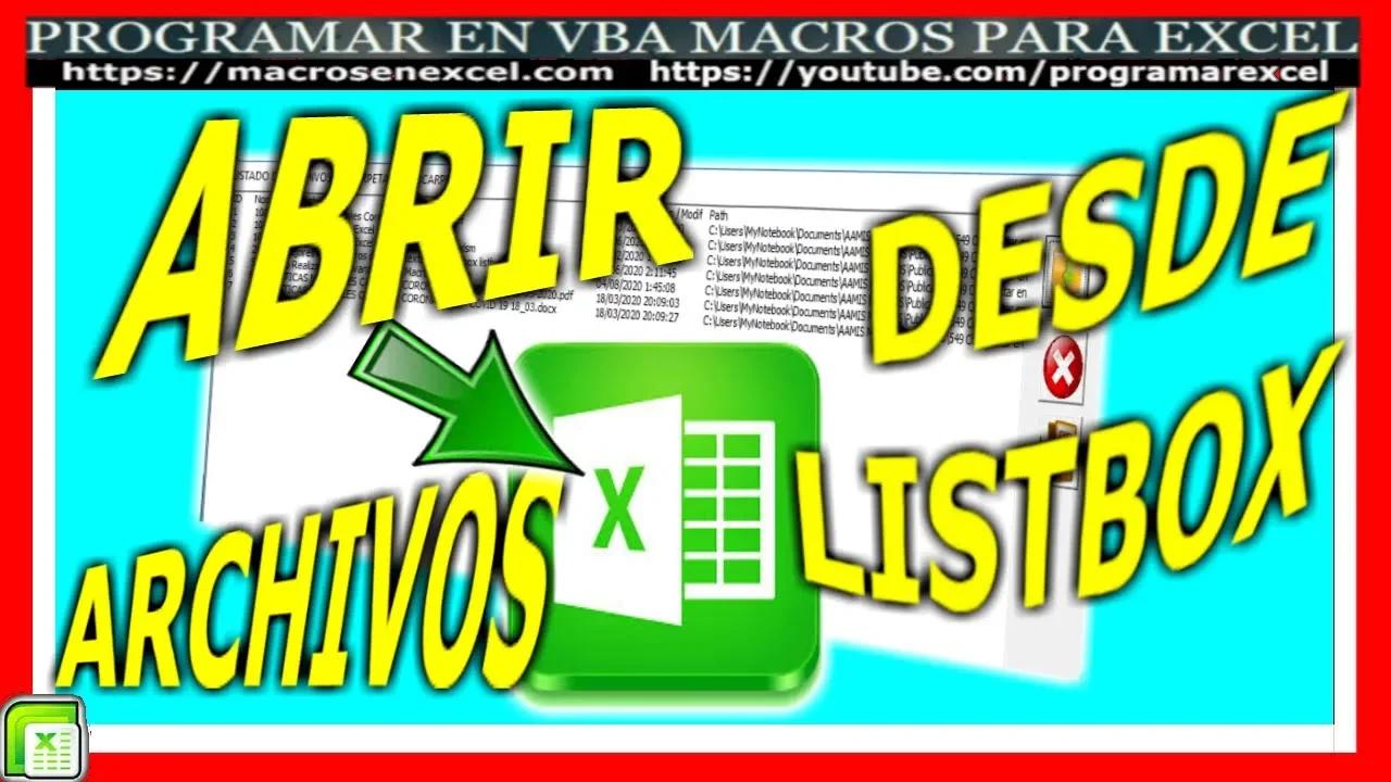 556 ️ Como ABRIR Archivo EXCEL 🔥 desde un LISTBOX de Excel VBA