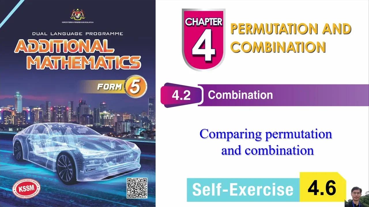 #KSSM #ADDMATH FORM 5 Comparing #permutation and #combination Self ...