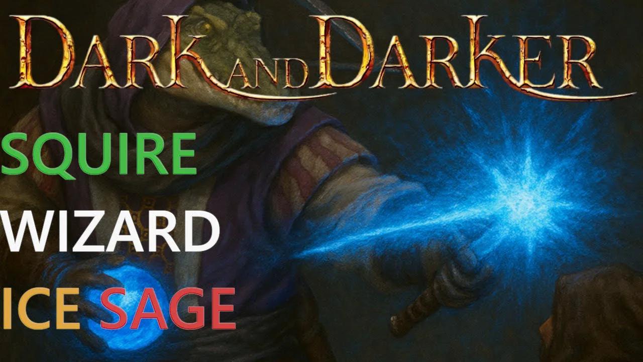 MYSTICALLY POTENT Squire Wizard Build | Ice Sage | Dark and Darker