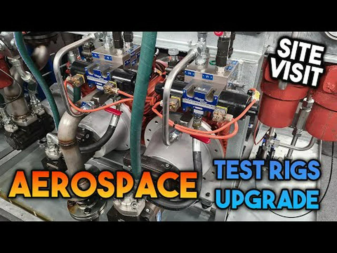 Engineer Site Visit - Aerospace Valve Test Rigs