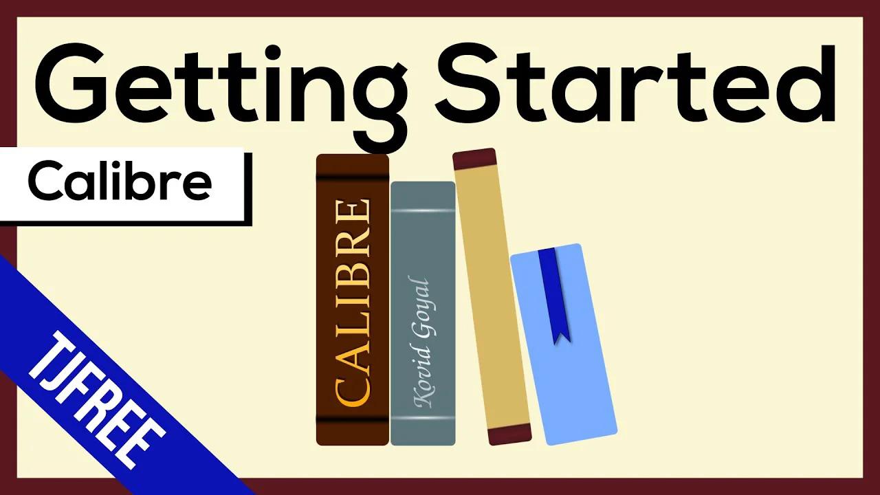 Calibre Free E Book Software Getting Started