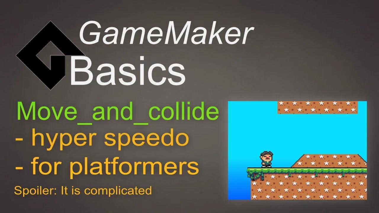 Move_and_Collide - Hyper speedo, in detail [Game Maker | Basics]