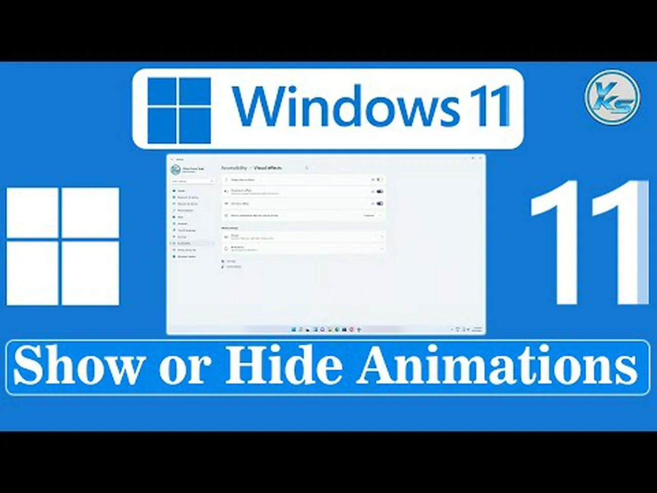 How To Show or Hide Animations in Windows 11