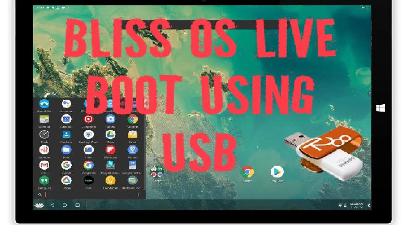 Making A Bliss OS Live Bootable USB Drive On Windows | Live Boot Bliss ...