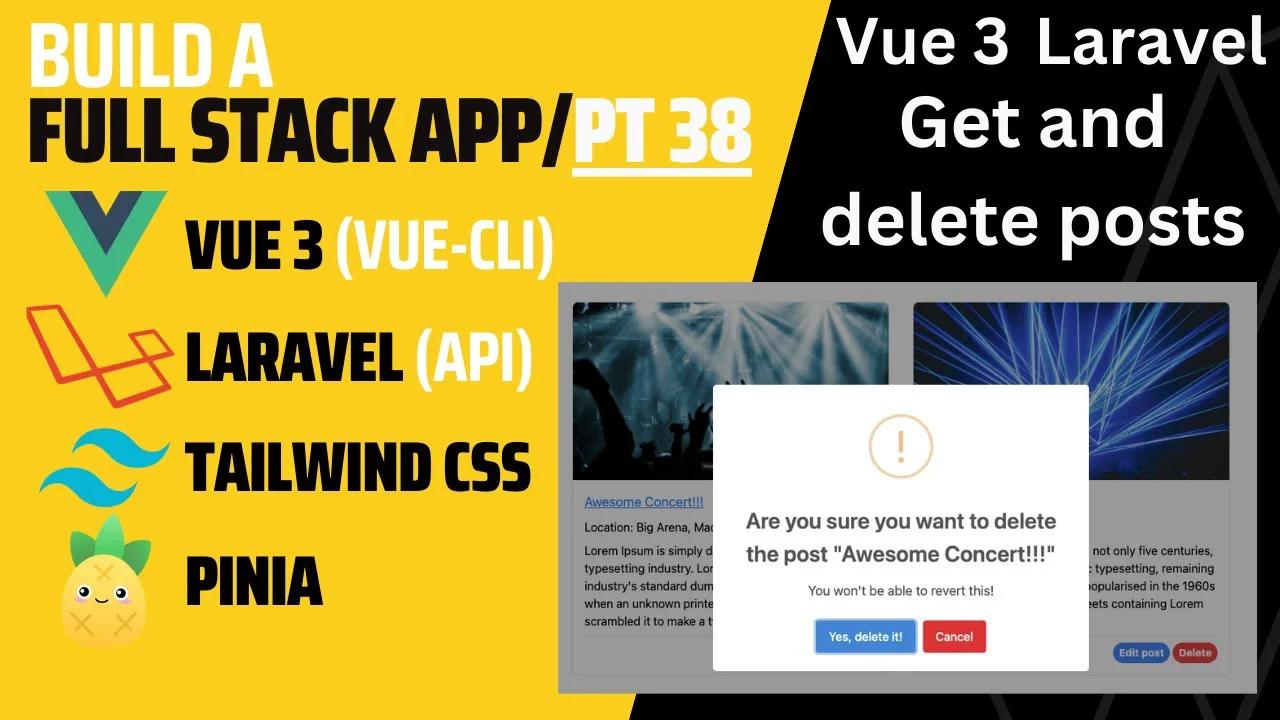 Get And Delete With Vue 3 And Laravel Api Vue Cli Pinia Laravel 9 