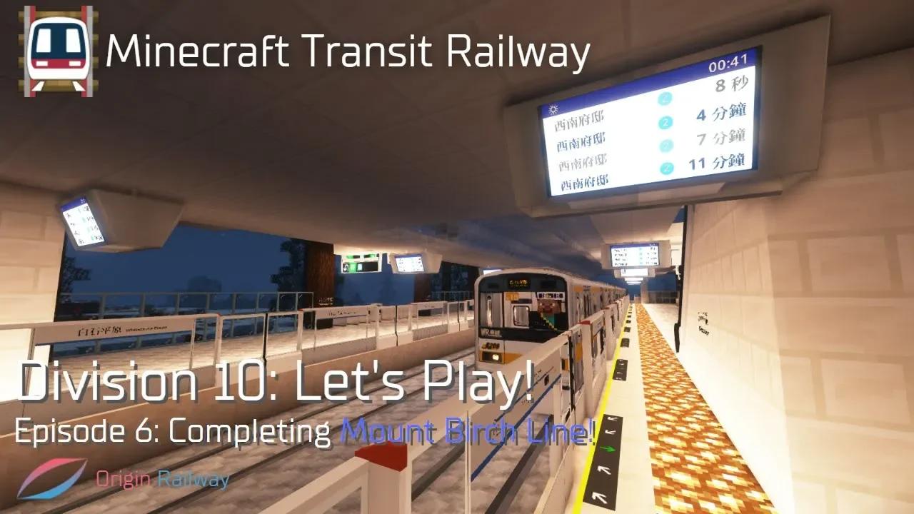 Minecraft Transit Railway Let's Play - Completing Mount Birch Line!