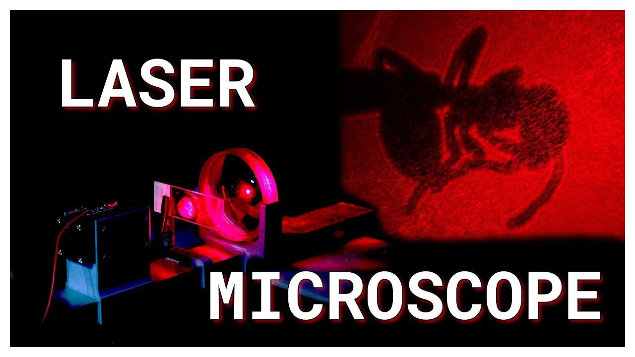 Building a Laser Projection Microscope