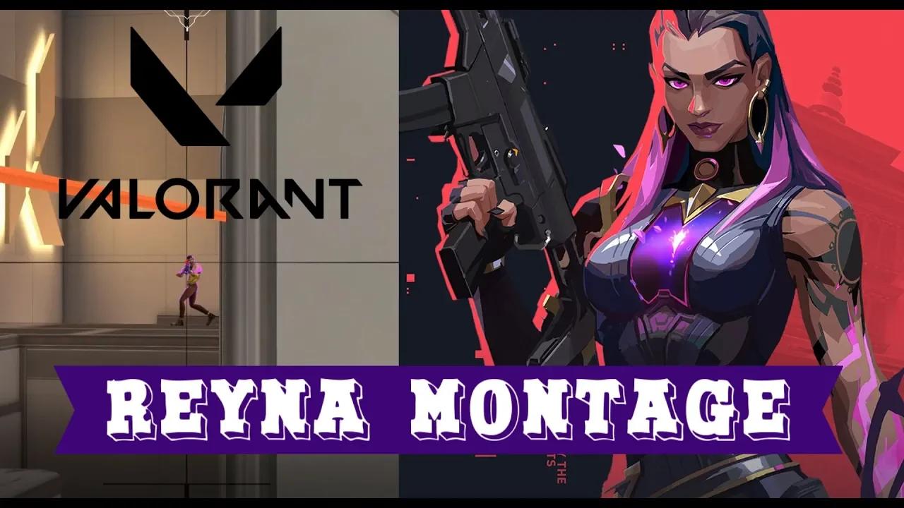 Reyna montage by FireSir || Valorant