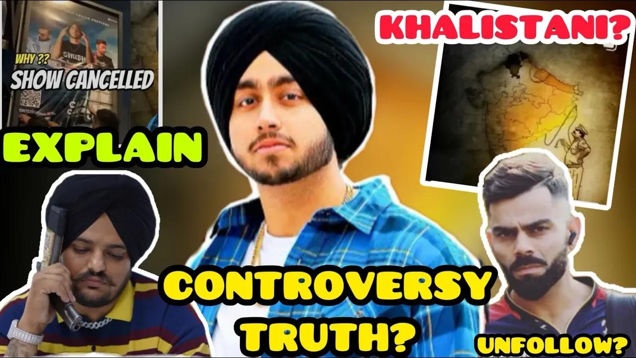 THE TRUTH BEHIND THIS MAP & WHOLE SHUBH CONTROVERSY | IS HE KHALISTANI ...