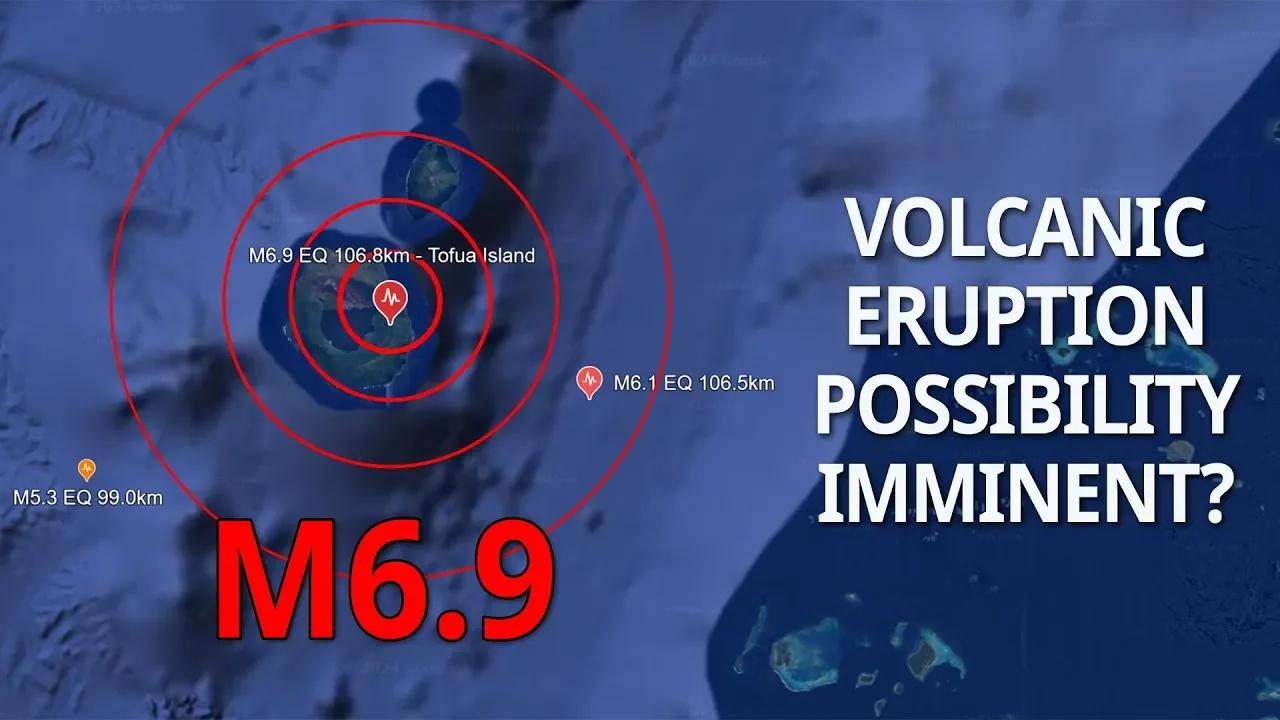 M6.9 TONGA EARTHQUAKE 💥 IS A VOLCANIC ERUPTION TO FOLLOW?