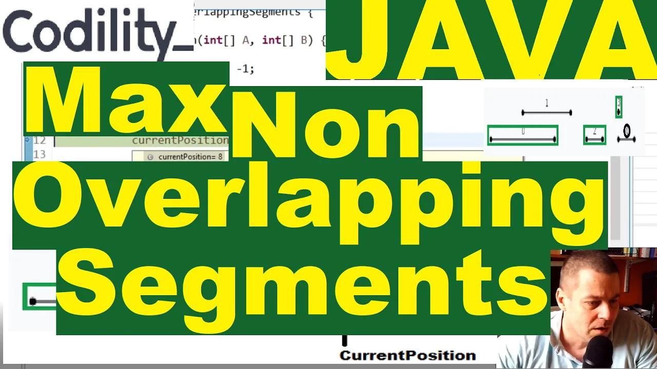 Codility MaxNonoverlappingSegments Java solution