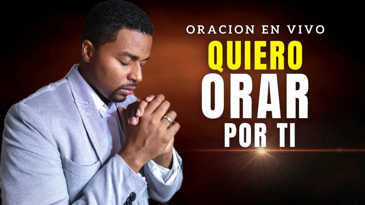 🔴ENVIA TU PETICION DE ORACION, QUIERO ORAR POR TI 🙏