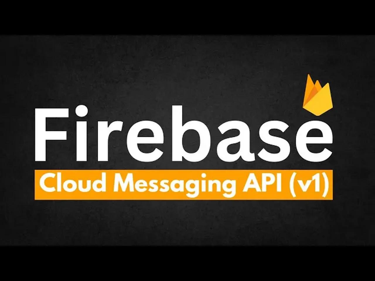 Firebase Cloud Messaging Api V1 Tutorial