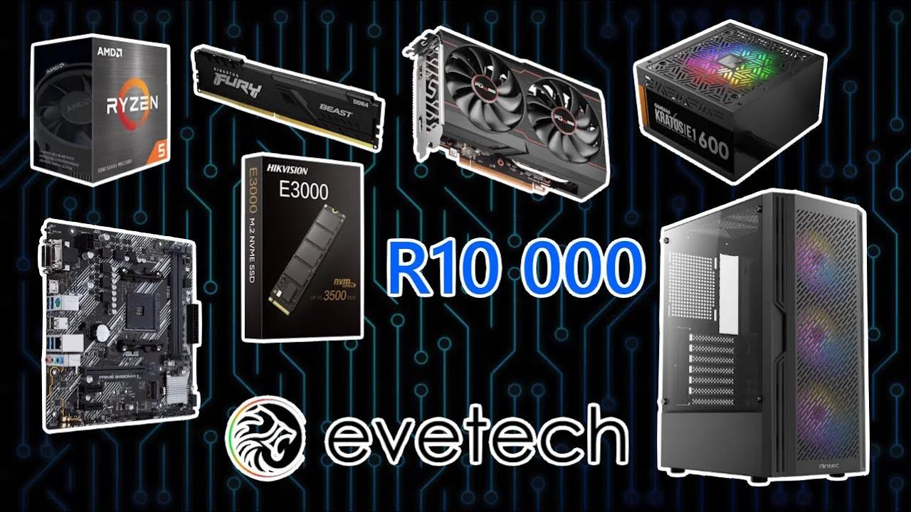 10 000 Rand Evetech Gaming PC Build Guide 2023