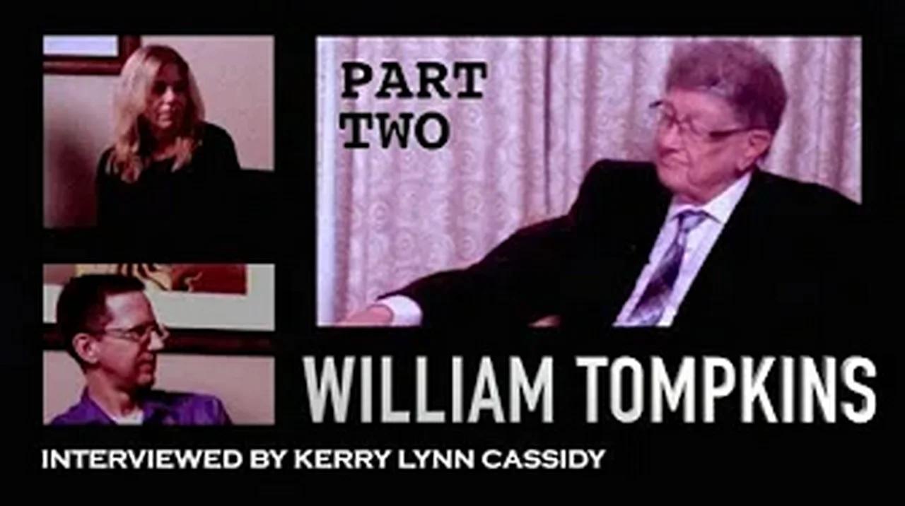WILLIAM TOMPKINS: SELECTED BY EXTRATERRESTRIALS - PART TWO