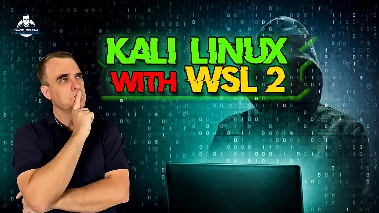 Kali Linux: WSL 2 install and GUI setup