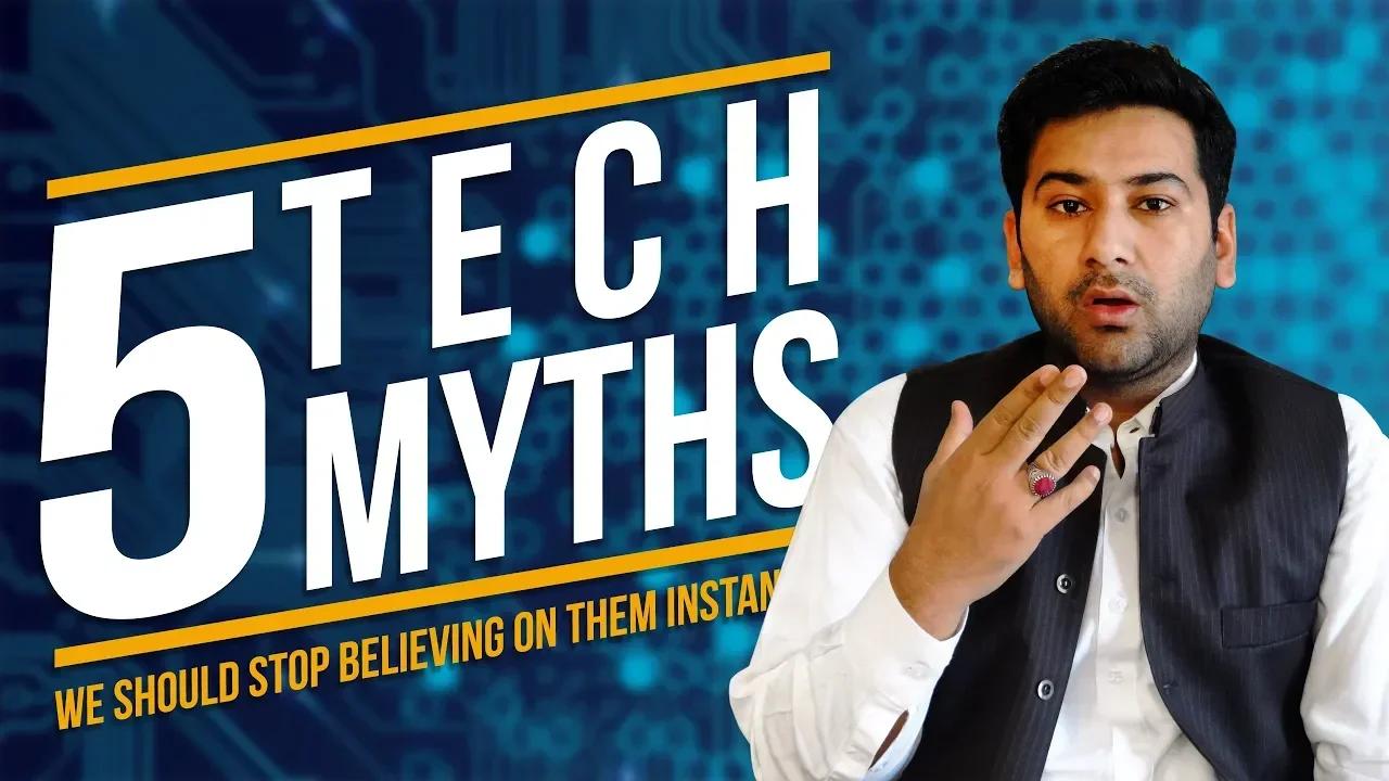 Tech Journal - Top 5 Most Common Biggest Tech Myths Busted ...