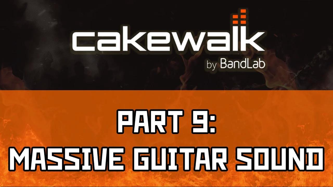 Cakewalk by Bandlab Mixing Tutorial Series | Part 9: Massive Metal ...