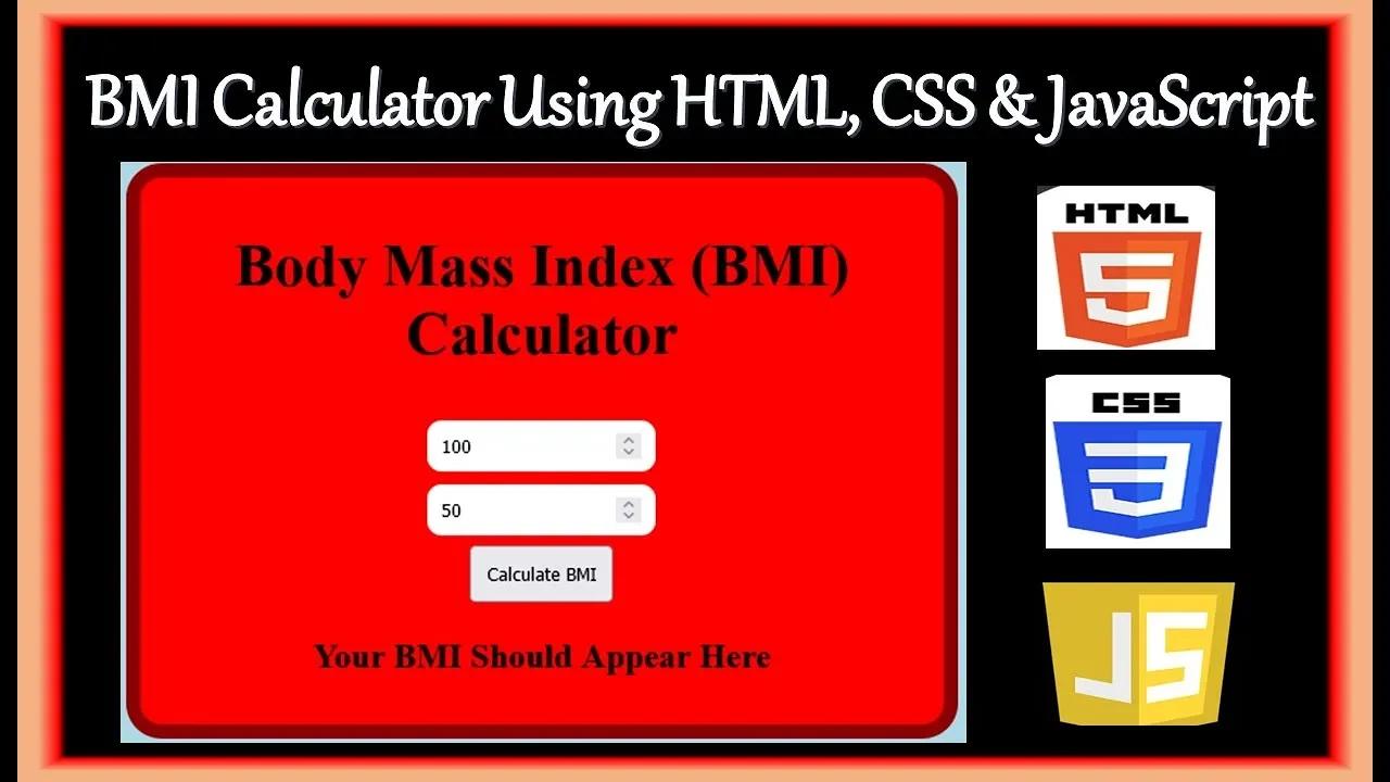 Bmi Calculator Using Html Css And Javascript Html Css And Js Tutorials 