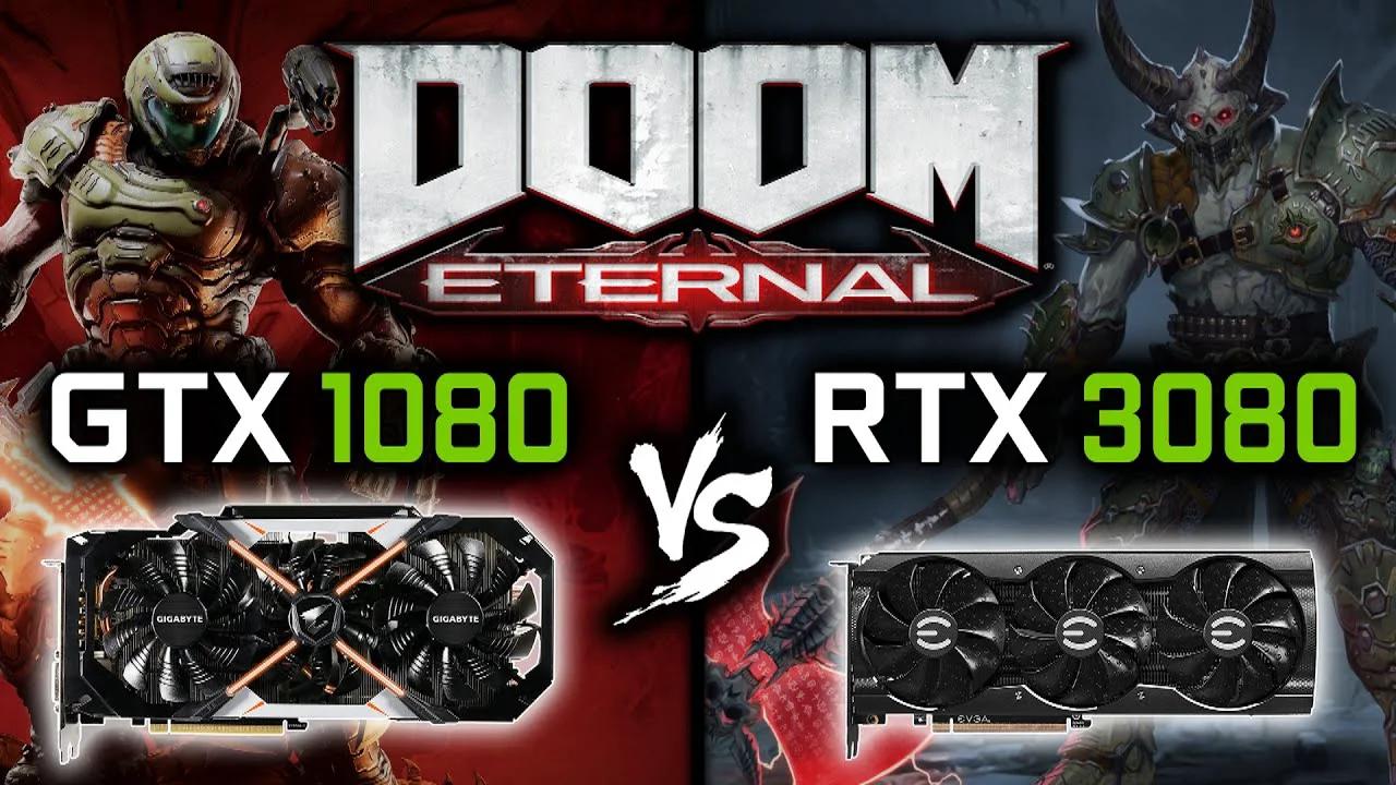 GTX 1080 vs RTX 3080 in DOOM Eternal