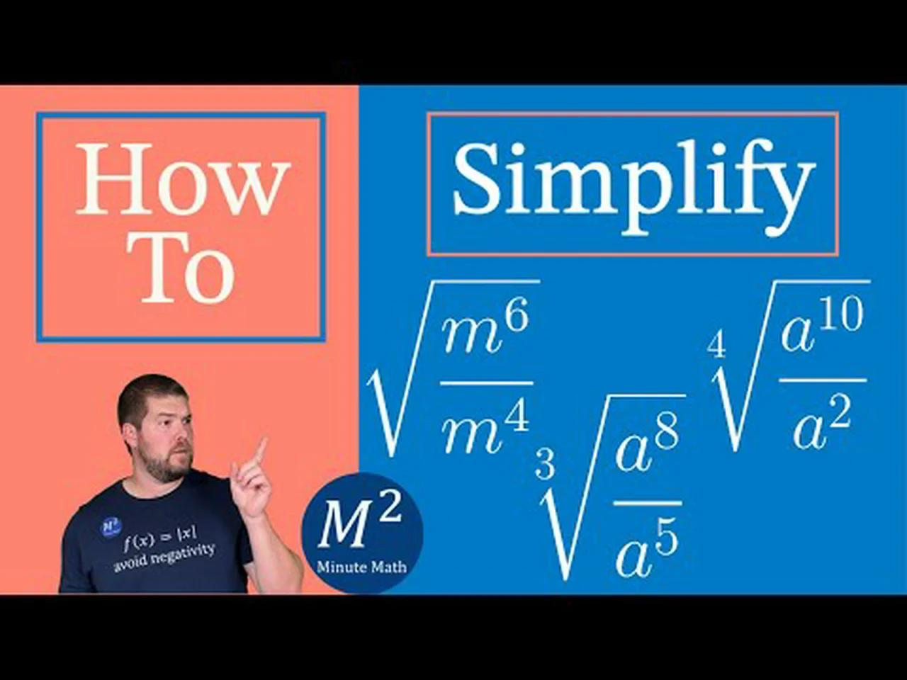 How to Simplify a Radical Expression Using the Quotient Property | Simplify √m⁶/m⁴, ∛a⁸/a⁵, ∜a¹⁰/a²