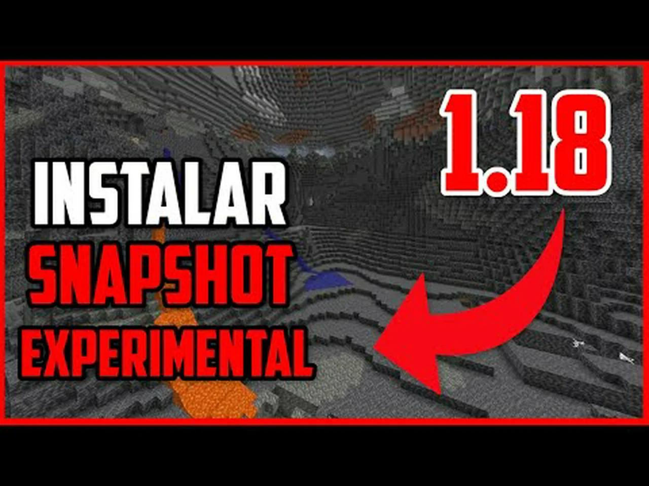 Cómo descargar y cómo instalar la SNAPSHOT EXPERIMENTAL de Minecraft 1.18