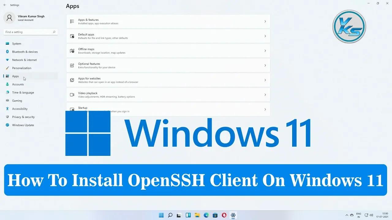 How To Install OpenSSH Client On Windows 11 | windows 11 me OpenSSH Client kaise install kare 2021