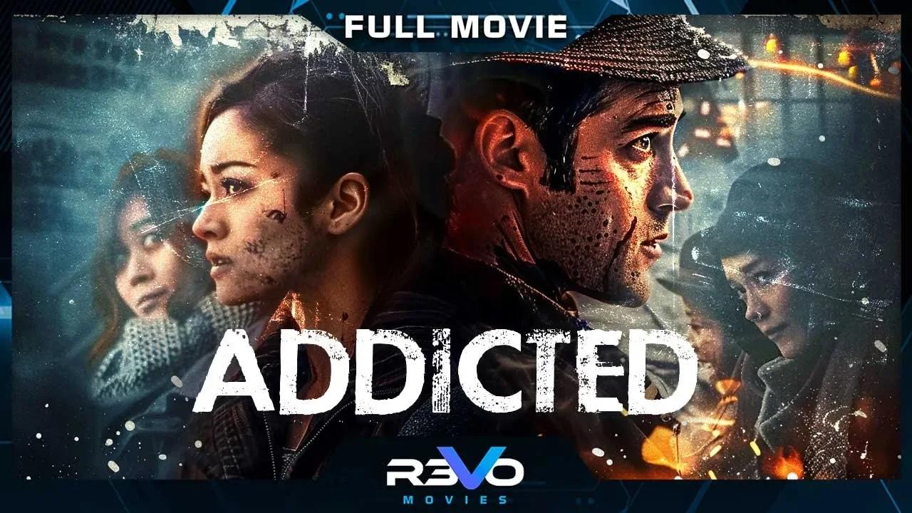 ADDICTED | HD DRAMA MOVIE | FULL FREE THRILLER FILM | REVO MOVIES