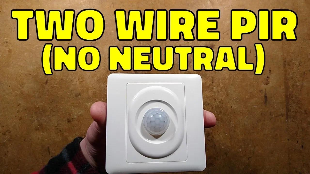Two wire (no neutral) PIR detector - with schematic