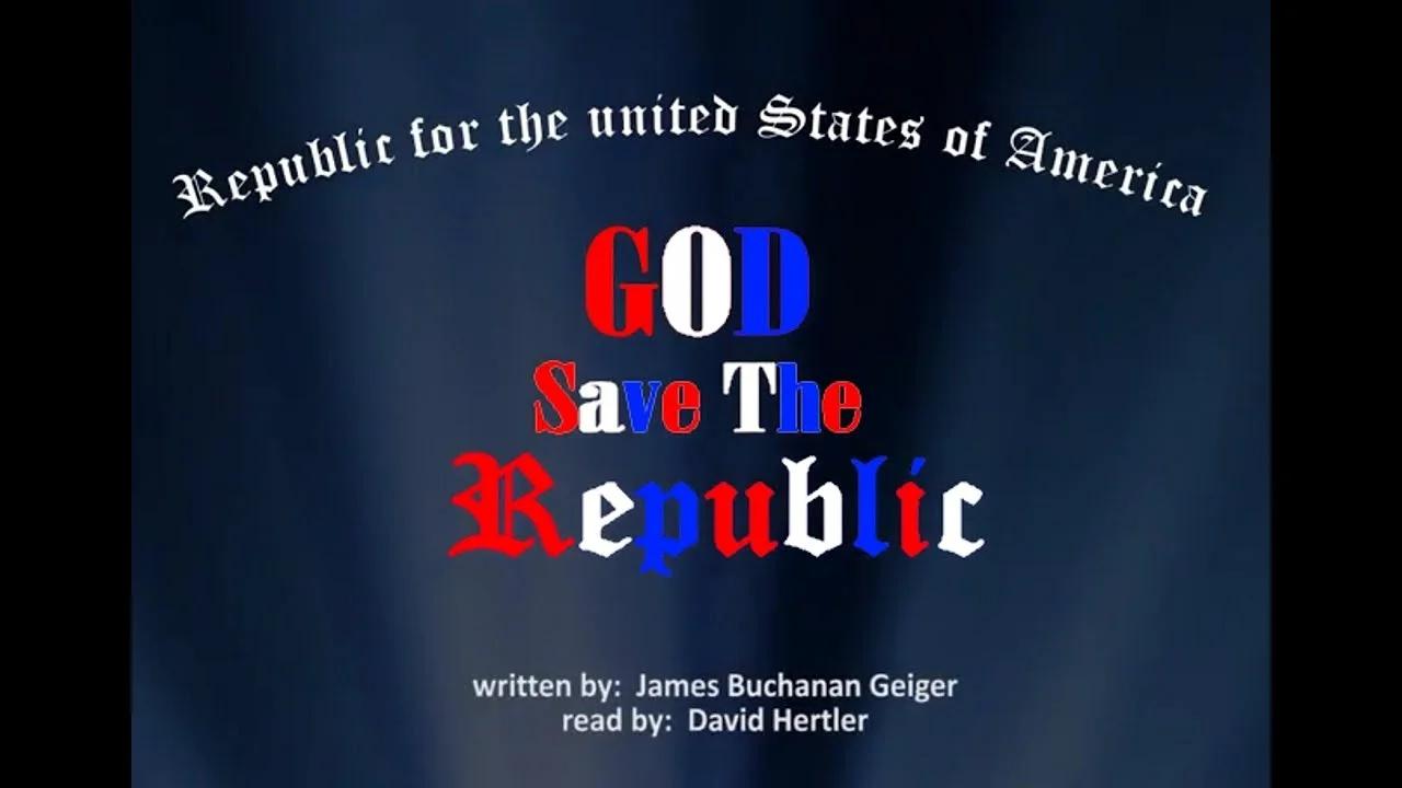 God Save The Republic