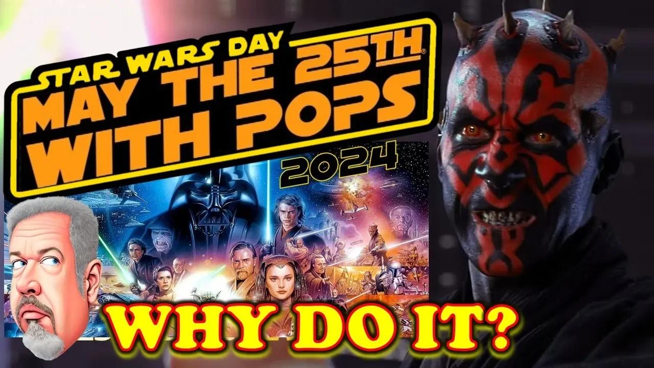 Why Does Pops Celebrate Star Wars Day on May 25