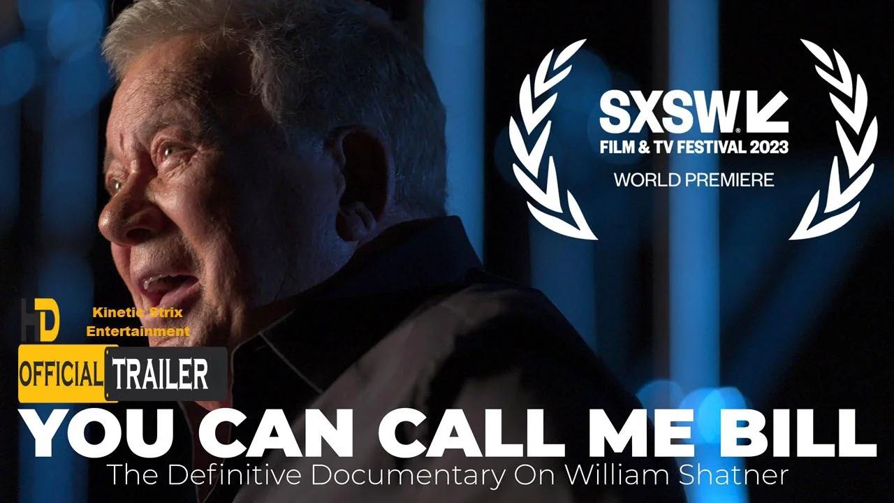 You Can Call Me Bill Official Trailer