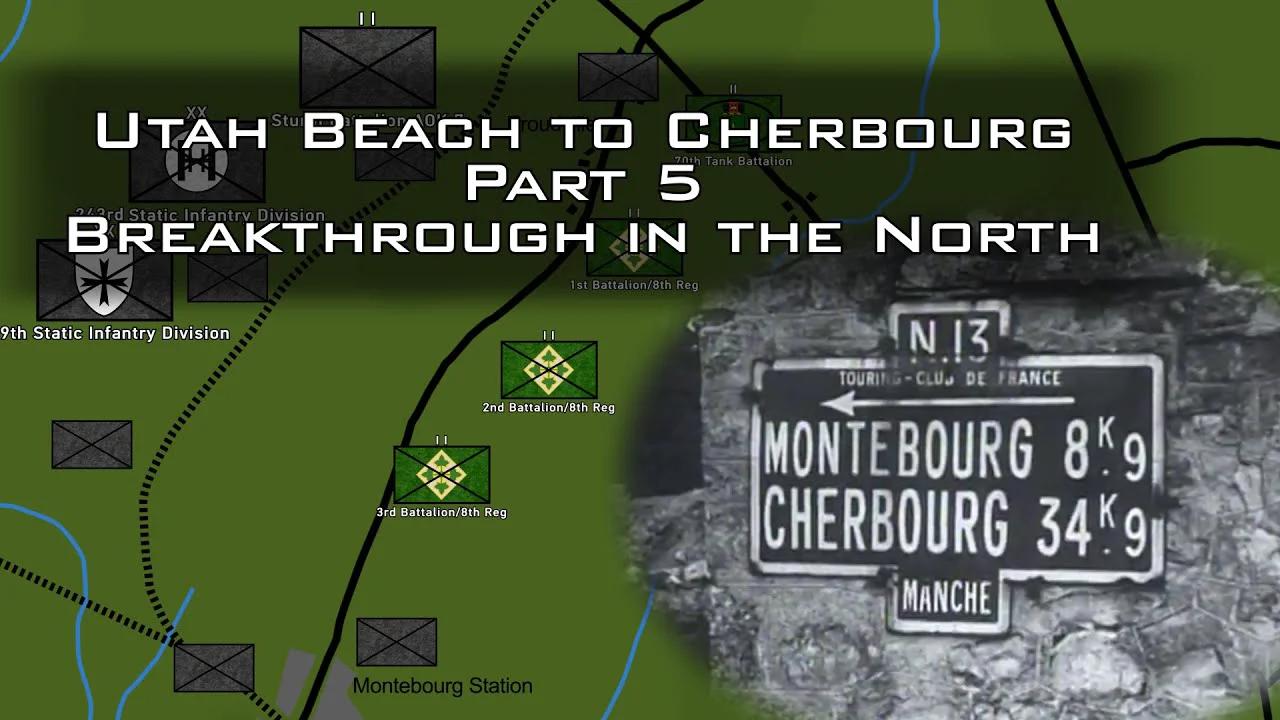 Breakthrough in the North | Utah Beach to Cherbourg, Normandy 1944